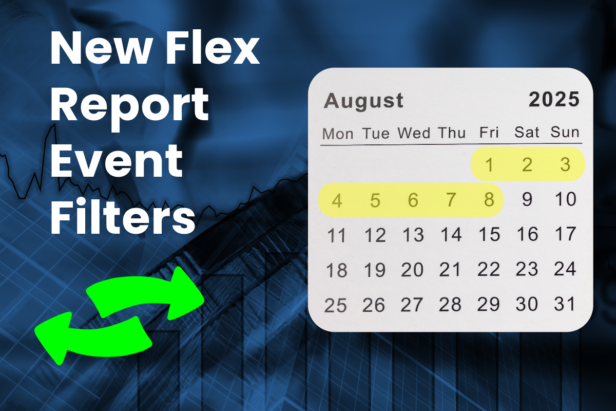 New Flex Report Feature - Past and Future Date Filters!